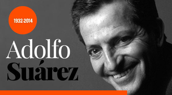 Adolfo Suárez 1932 - 2014 | EL PAÍS